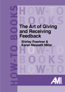 The Art of Giving and Receiving Feedback (How To Book) - Training Solutions